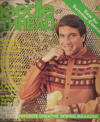 Needle & Thread Magazine, May/June 1983 (Creative Sewing and Craft ...