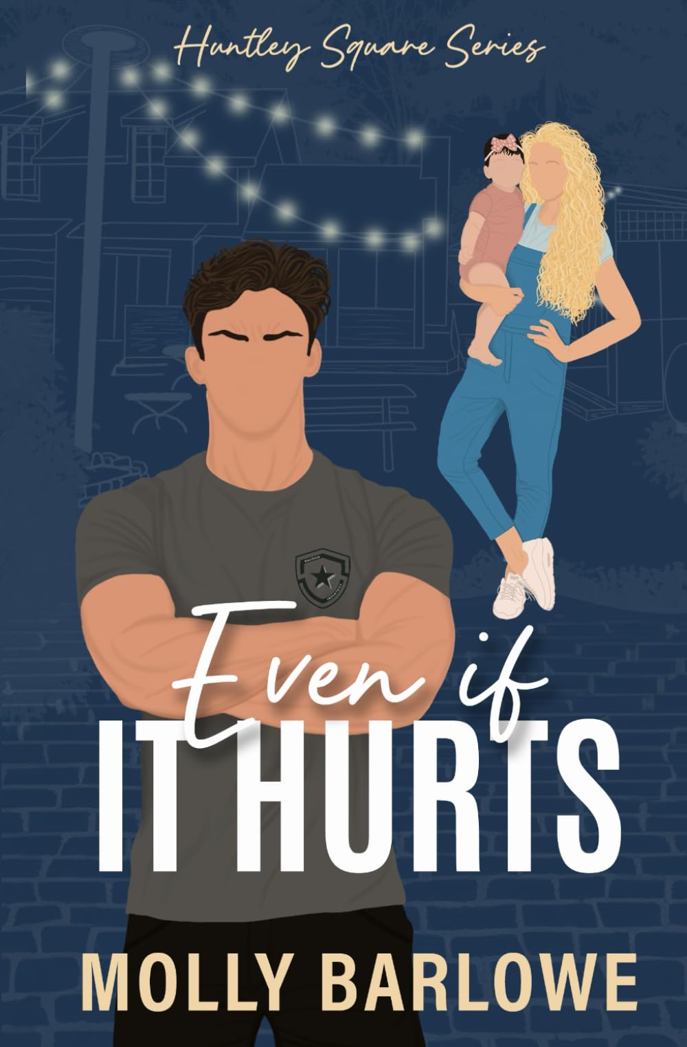 Amazon.com: Even if It Hurts (Huntley Square): 9781950048182: Barlowe ...