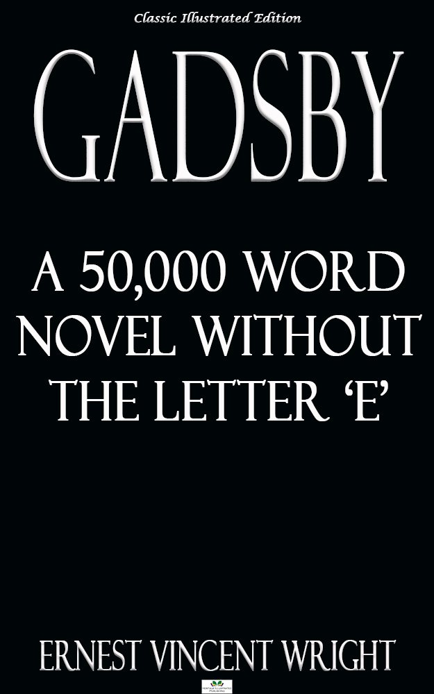 Gadsby - Classic Illustrated Edition - Kindle edition by Wright, Ernest ...