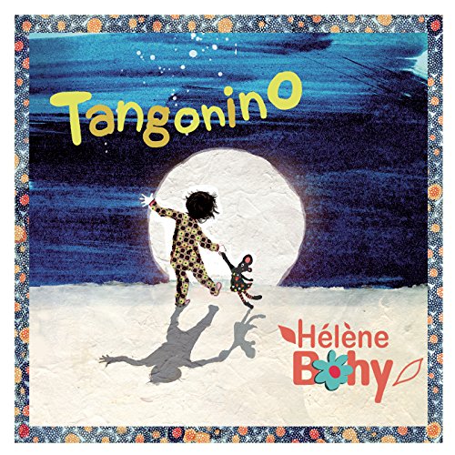 Amazon.com: Tangonino (Version remasterisée) : Hélène Bohy: Digital Music
