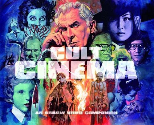 Amazon | Cult Cinema: An Arrow Video Companion | Nield, Anthony ...