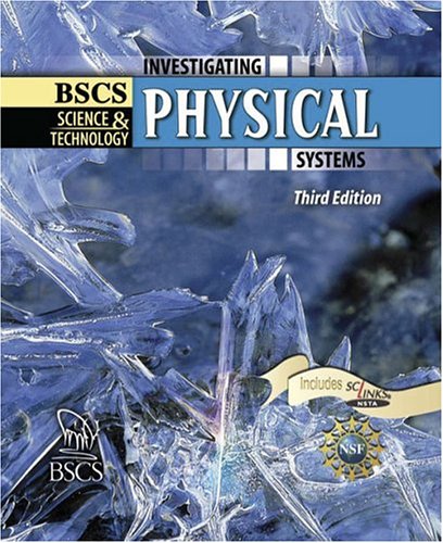 BSCS Science & Technology: Inivestigating Physical Systems: Kendall ...