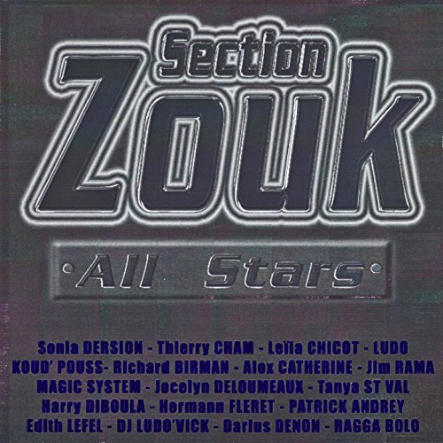 Amazon.com: Section Zouk All Stars, Vol. 1 : VARIOUS ARTISTS: Digital Music
