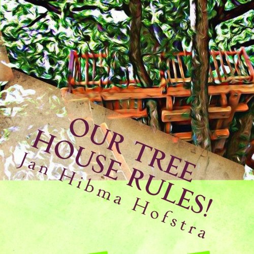 Our Tree House Rules!: With Nick and Noah (Grammy & Grandpa): Hofstra ...