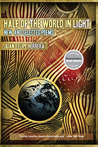 Half of the World in Light: New and Selected Poems (Camino del Sol ...