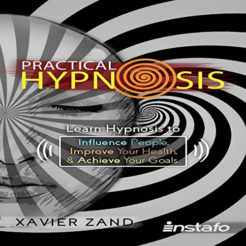 Amazon.com: Practical Hypnosis (Audible Audio Edition): Xavier Zand ...