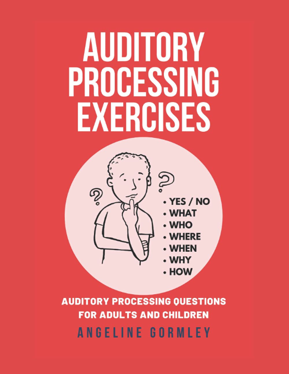 Auditory Processing Exercises: Auditory Processing Questions For Adults ...