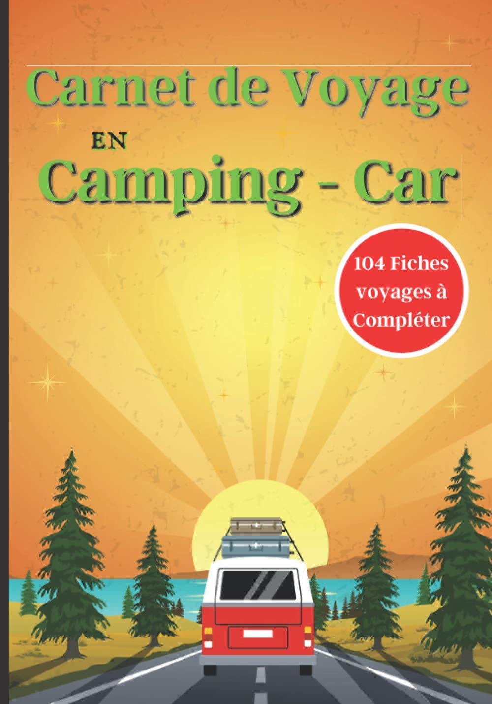 Carnet De Voyage En Camping Car Journal De Bord Remplir | Desertcart INDIA