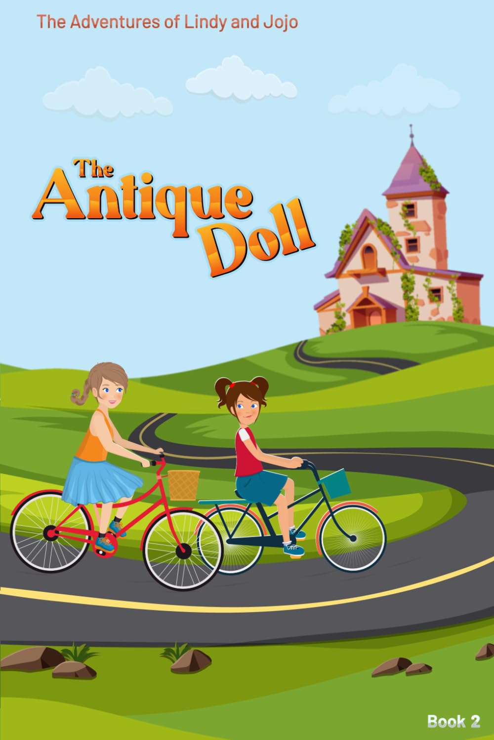 The Adventures of Lindy and Jojo: The Antique Doll: West, Linda ...