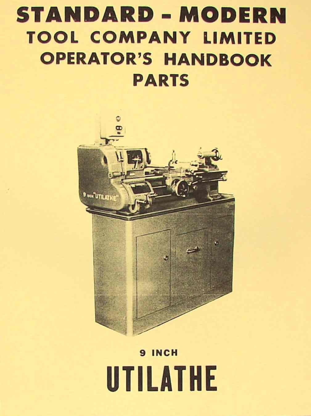 STANDARD-Modern 9 inch Utilathe Metal Lathe Operator's & Parts Manual ...