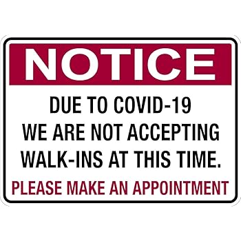 Amazon.com: Alert! No Walk-Ins Please Call to Setup an Appointment ...