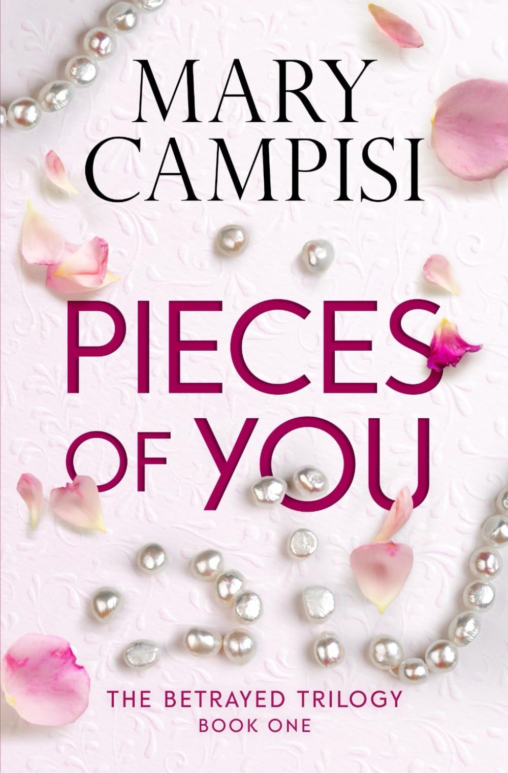 Amazon.com: Pieces of You: The Betrayed Trilogy, Book 1: 9781942158912 ...