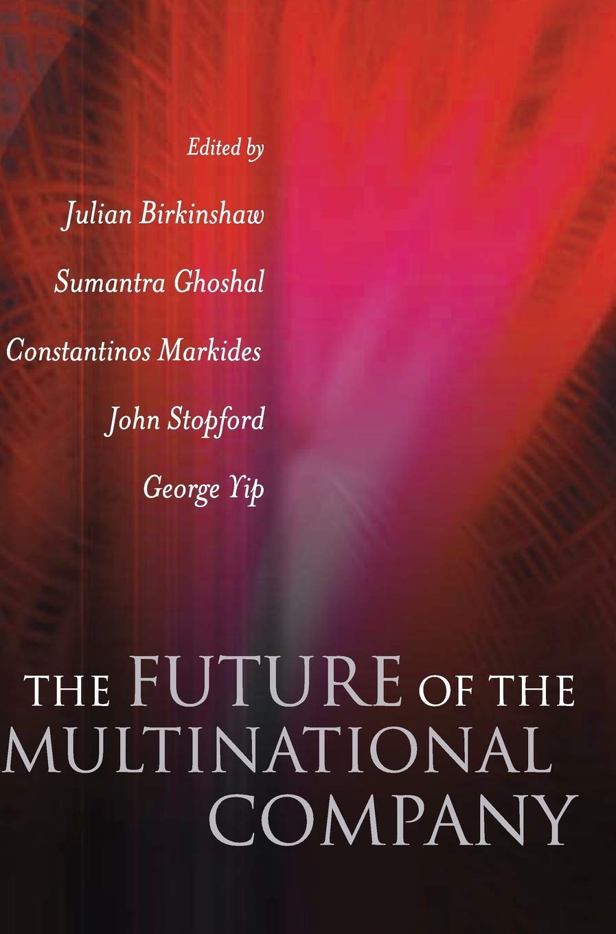 The Future of the Multinational Company: 9780470850657: Economics Books ...