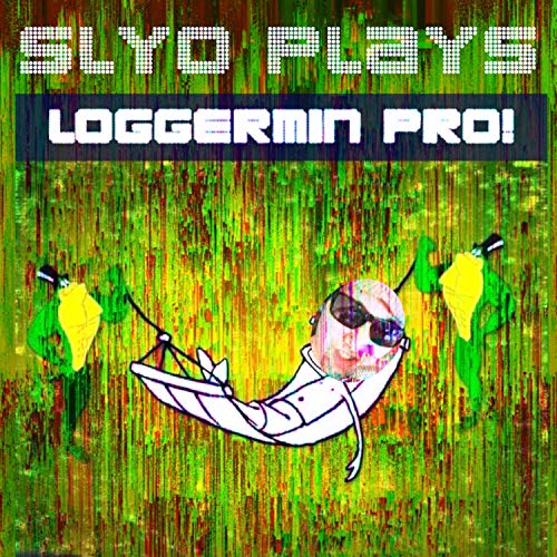Amazon.com: Slyo Plays Loggermin Pro ! : Slyo: Digital Music