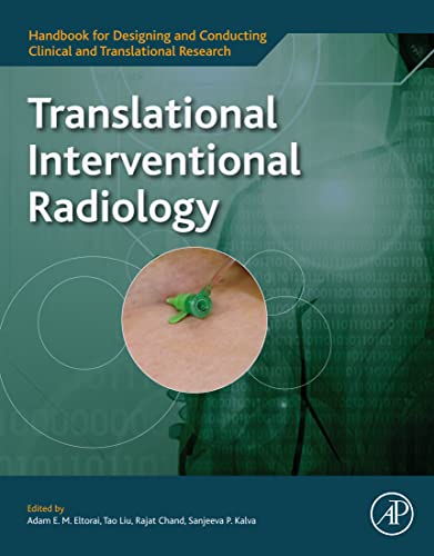 Translational Interventional Radiology (Handbook for Designing and ...