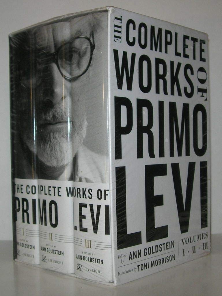 The Complete Works of Primo Levi by Levi, Primo