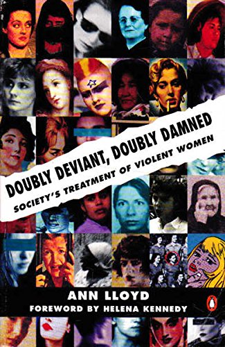Doubly Deviant, Doubly Damned (Penguin Social Sciences): Lloyd, Ann ...