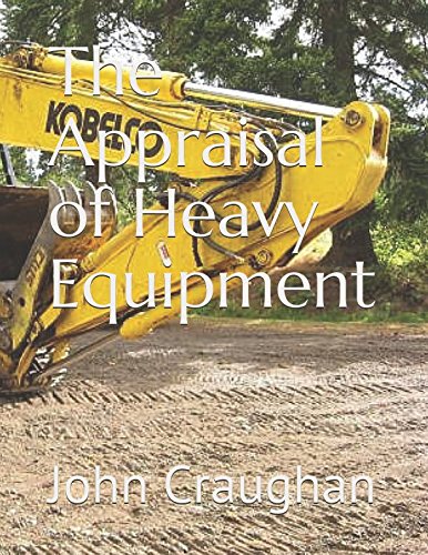 The Appraisal of Heavy Equipment: Craughan, John: 9781521871225: Amazon ...