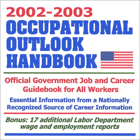 Buy 2002-2003 Occupational Outlook Handbook, Official Government Job ...