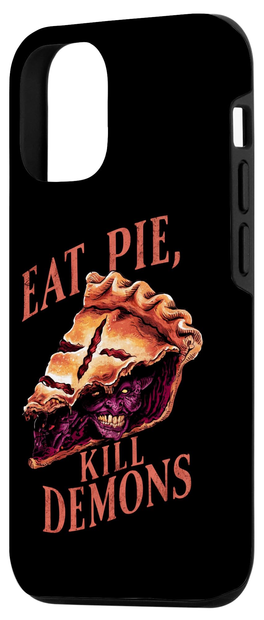 iPhone 14 Pro Eat Pie, Kill Demons – Supernatural Inspired Case – BigaMart