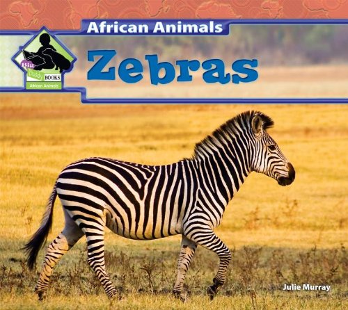 Zebras (African Animals): Murray, Julie: 9781617832222: Amazon.com: Books
