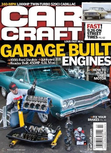 Car Craft March 2010 Garage Built Engines 340-mph 1,000 HP Twin-Turbo ...