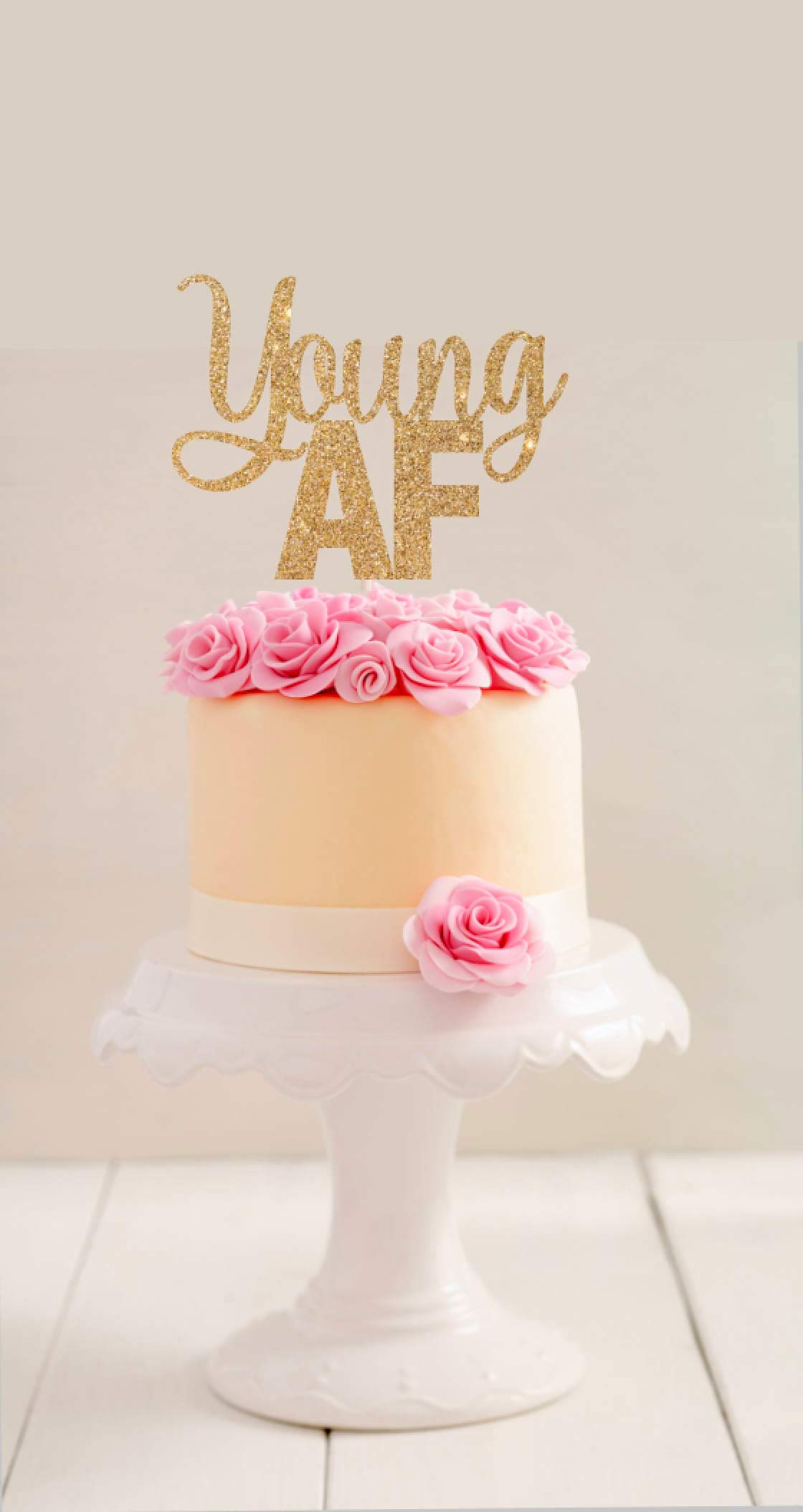 Buy Young Af Cake Topper Birthday Cake Topper Young Af Topper 30th ...
