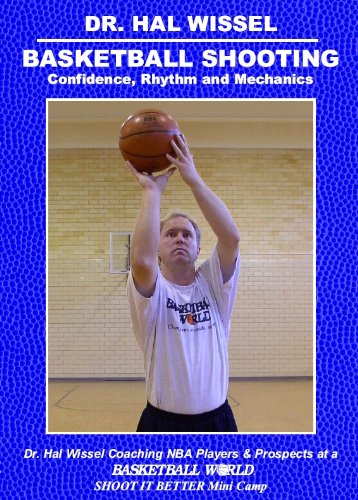 Amazon.com: Dr. Hal Wissel Basketball Shooting Confidence, Rhythm and ...