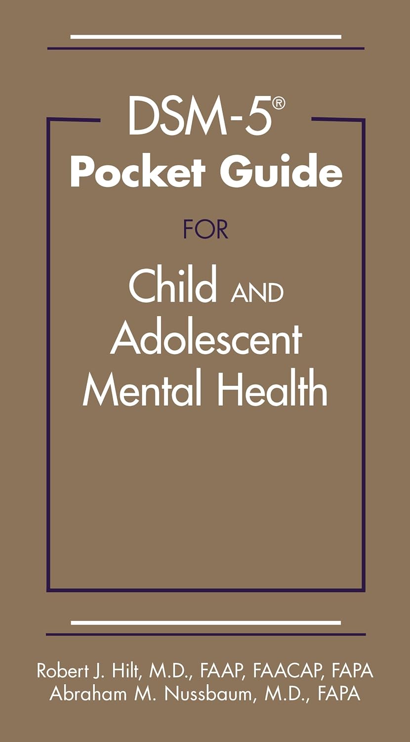 DSM-5 Pocket Guide for Child and Adolescent Mental Health ...
