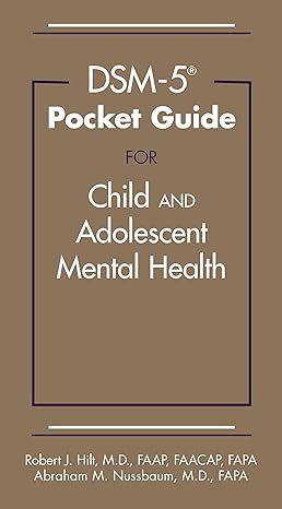 DSM-5 Pocket Guide for Child and Adolescent Mental Health ...