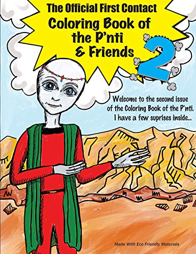 The Official First Contact Coloring Book of the P'nti and Friends 2 ...