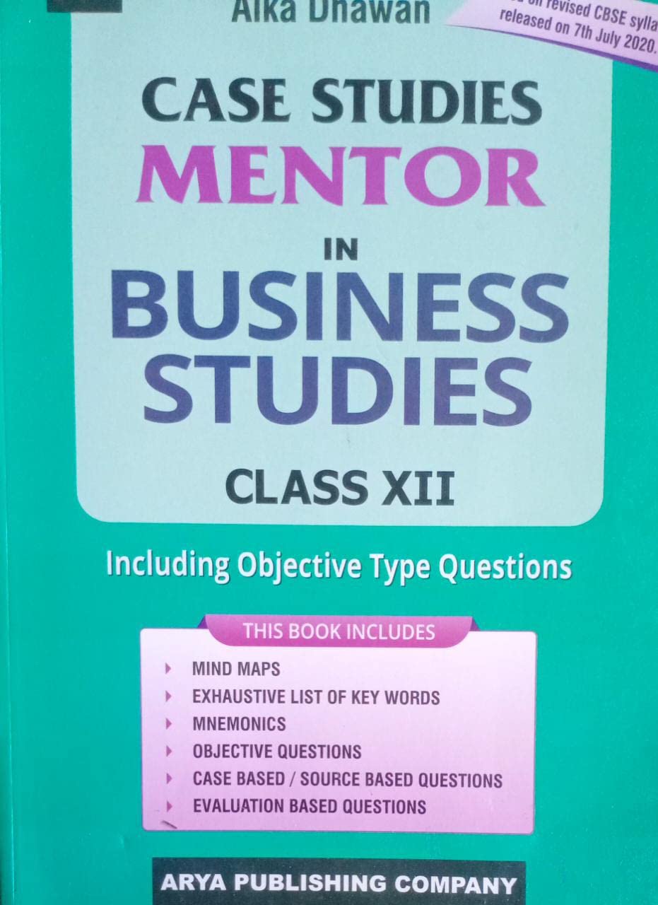 CBSE Studies Mentor In Business Studies Class 12 By Alka Dhawan (S ...
