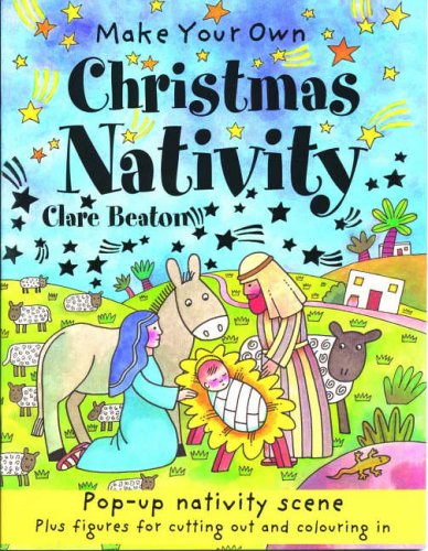 Make Your Own Christmas Nativity: Clare-Beaton: 9781902915135: Amazon ...