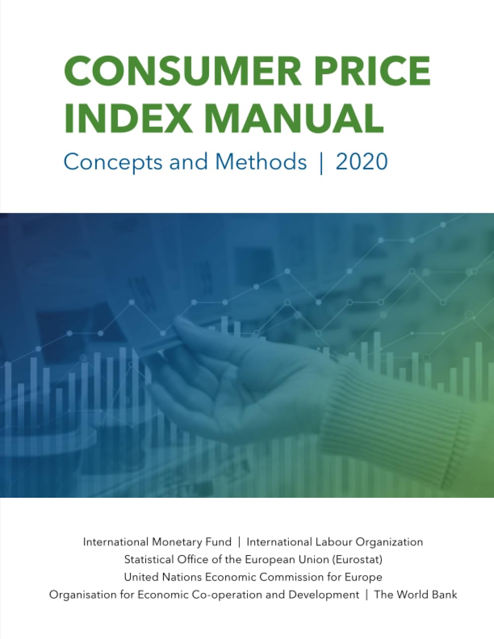 Consumer Price Index Manual, 2020: Concepts and Methods: International ...