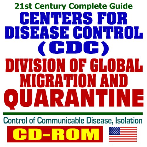 21st Century Complete Guide to the Centers for Disease Control (CDC ...