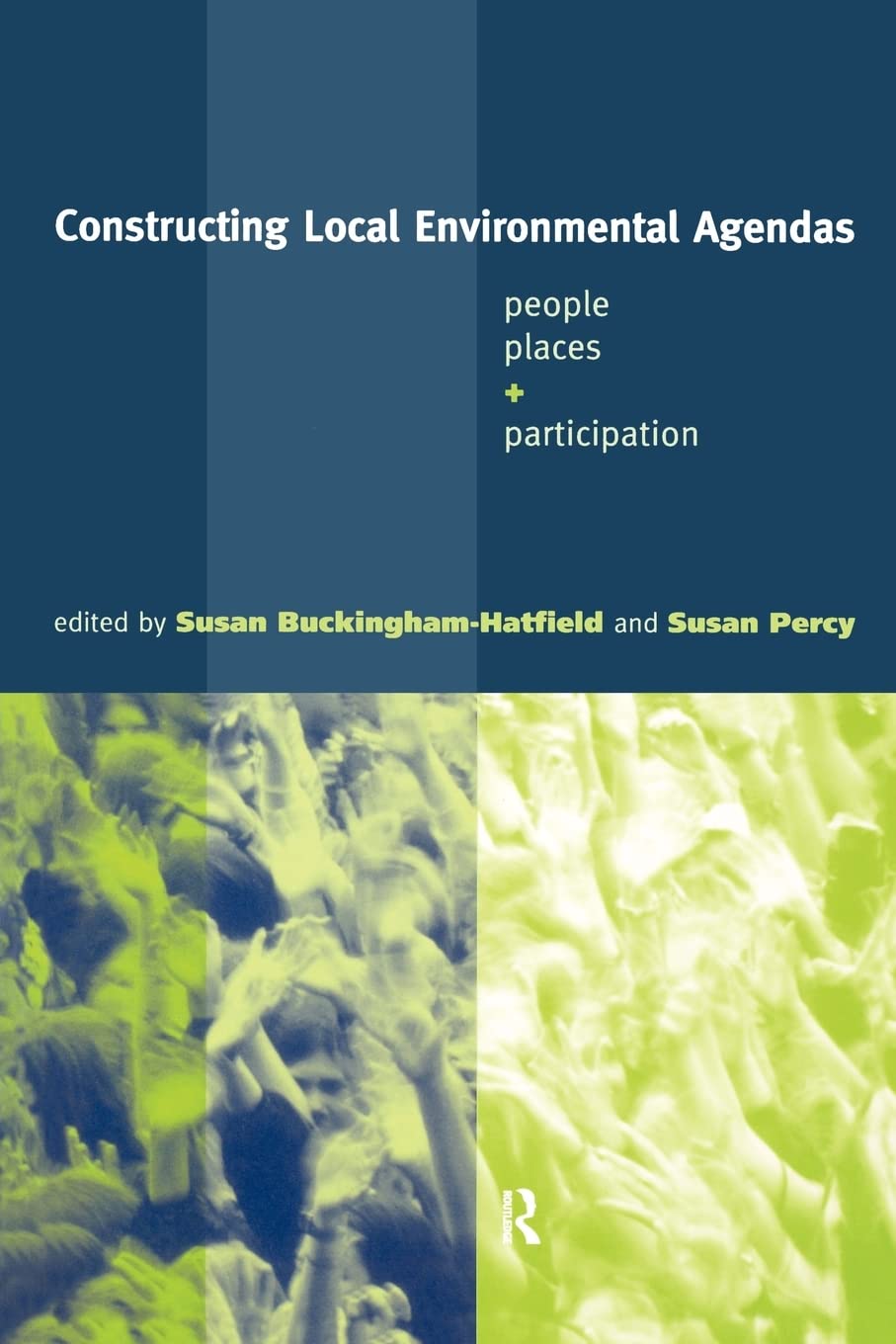 Amazon.com: Constructing Local Environmental Agendas: 9780415201186 ...