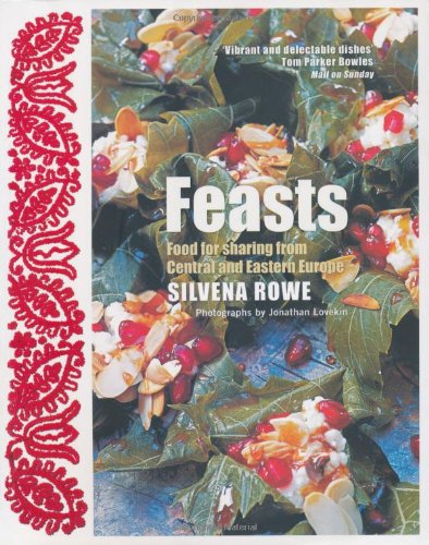 Feasts: Silvena Rowe: 9781845334901: Amazon.com: Books