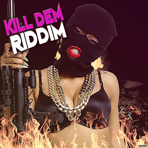 Amazon.com: Kill Dem Riddim : VARIOUS ARTISTS: Digital Music