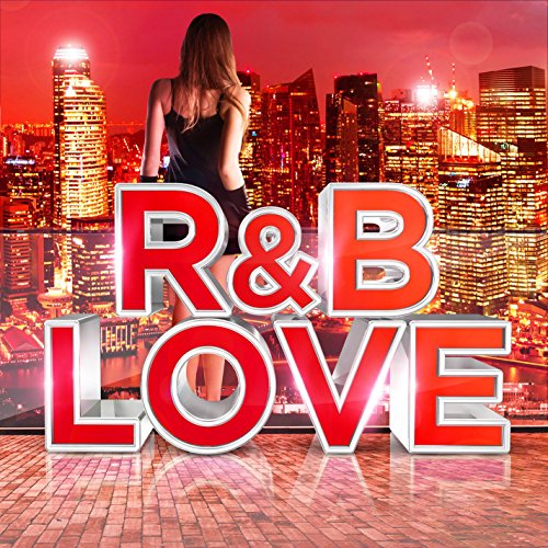 Play R&B Love by VARIOUS ARTISTS on Amazon Music