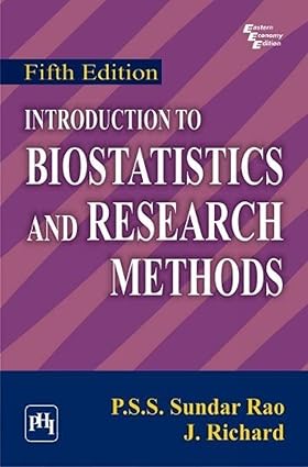 Buy INTRODUCTION TO BIOSTATISTICS AND RESEARCH METHODS 5TH EDITION Book ...