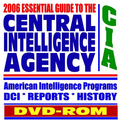 Buy 2006 Essential Guide to the Central Intelligence Agency (CIA) and ...