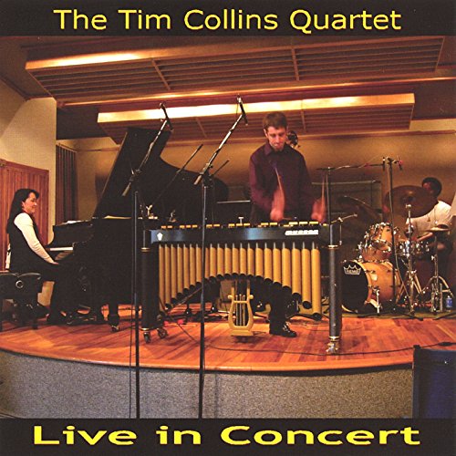 Amazon.com: Live In Concert : Tim Collins Quartet: Digital Music