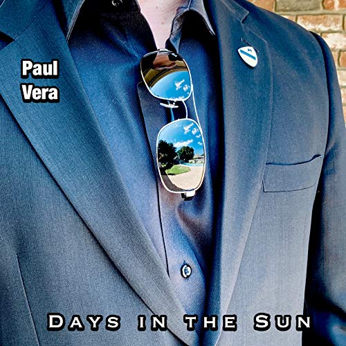 Amazon.com: Days in the Sun : Paul Vera: Digital Music