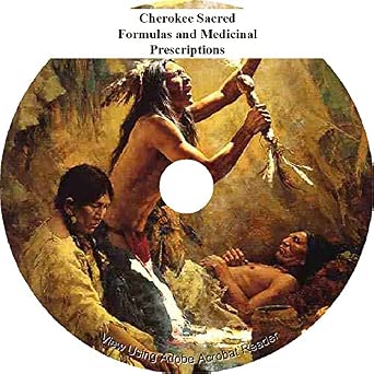 Cherokee Sacred Formulas and Medicinal Prescriptions - The Swimmer ...