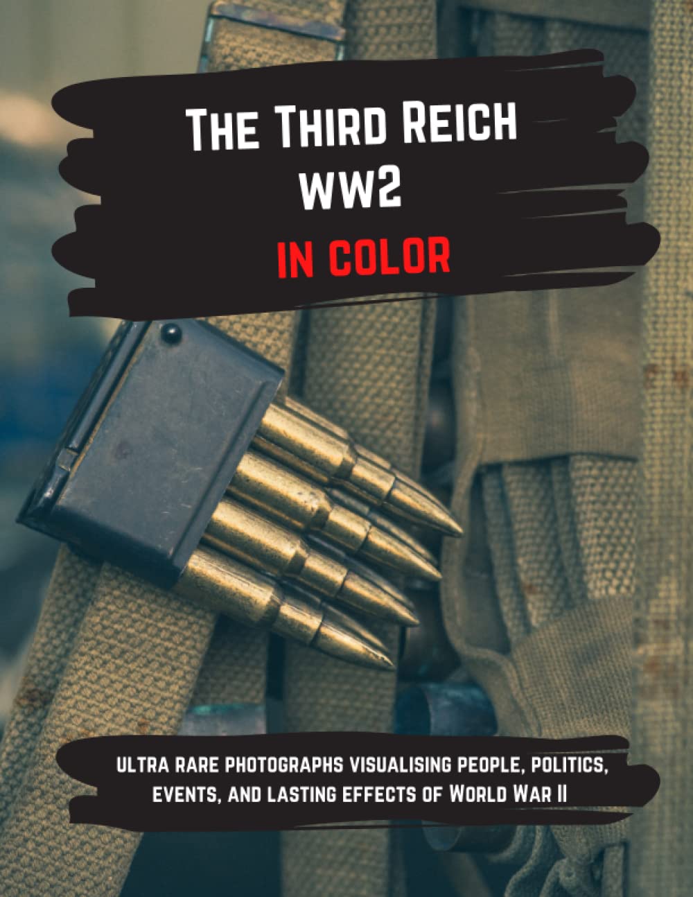 Buy The Third Reich In Color: Ultra rare photographs visualising people ...