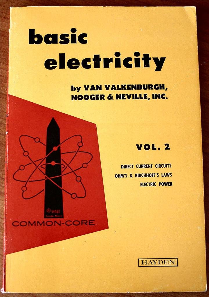 Basic Electricity (Volume 2): Nooger & Nevelle Van Valkenburgh: Amazon.com: Books