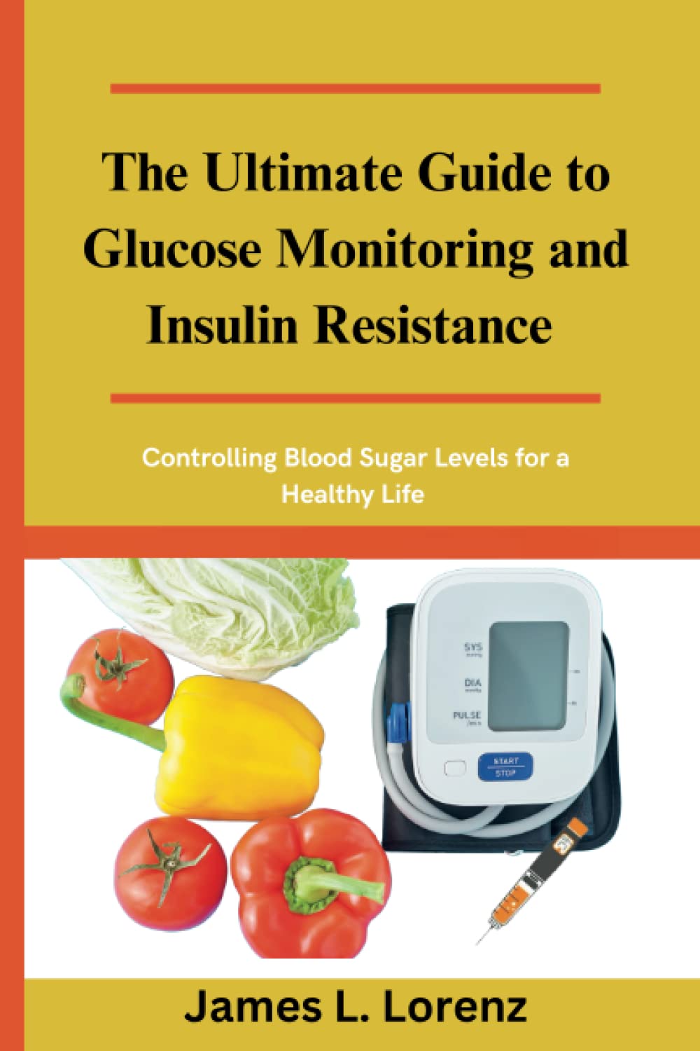 The Ultimate Guide to Glucose Monitoring and Insulin Resistance ...