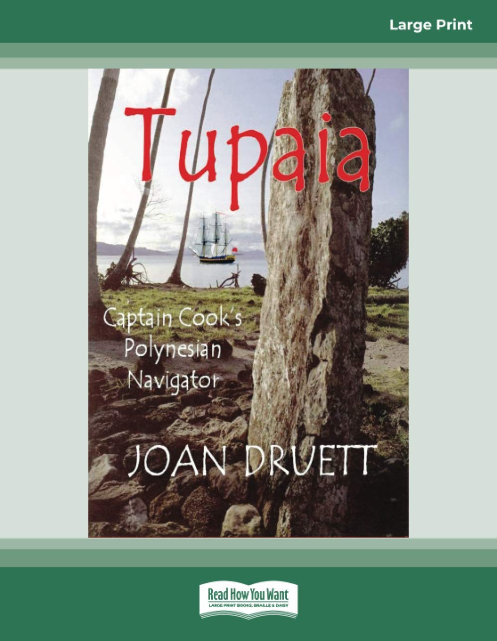 Tupaia: Captain Cook's Polynesian Navigator: Amazon.co.uk: Druett, Joan ...