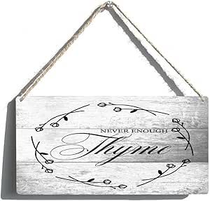 Amazon.com : Hanging Wood Sign Never Enough Thyme Wooden Sign Wooden ...