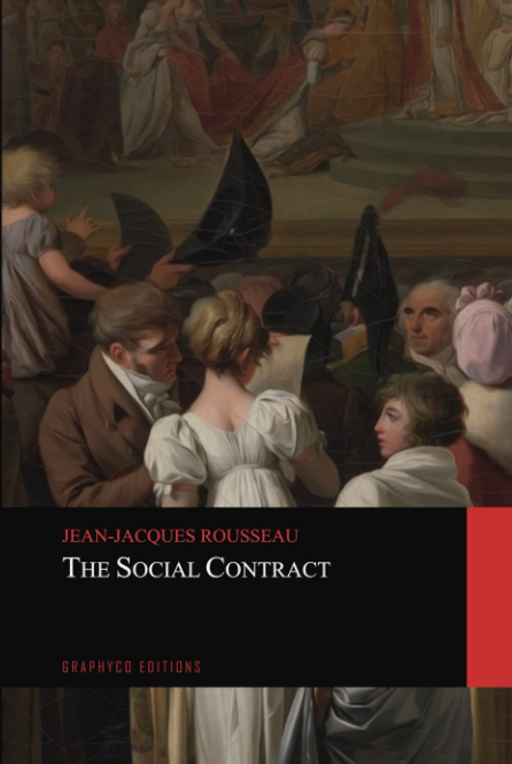 The Social Contract: Rousseau, Jean-Jacques, Eddtion, Graphyco ...